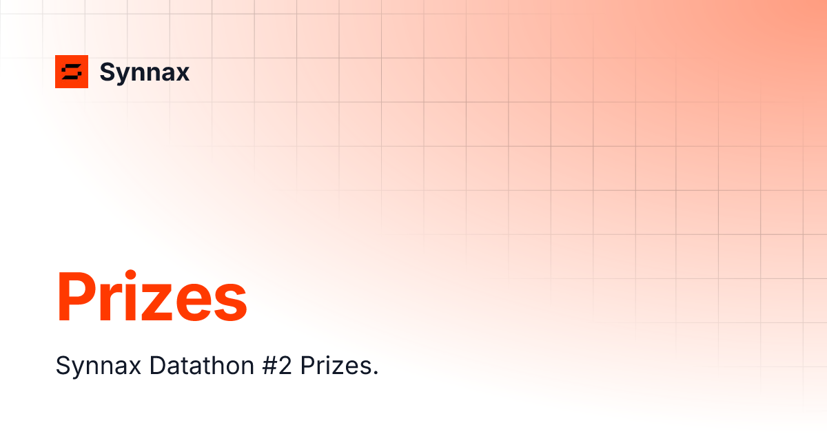 Prizes | Synnax